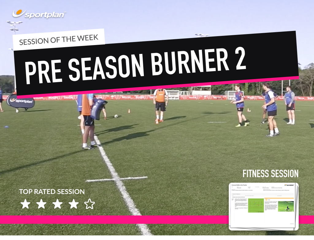 Pre-season Burner 2 | Rugby Lesson Plan | Session Plan | Sportplan