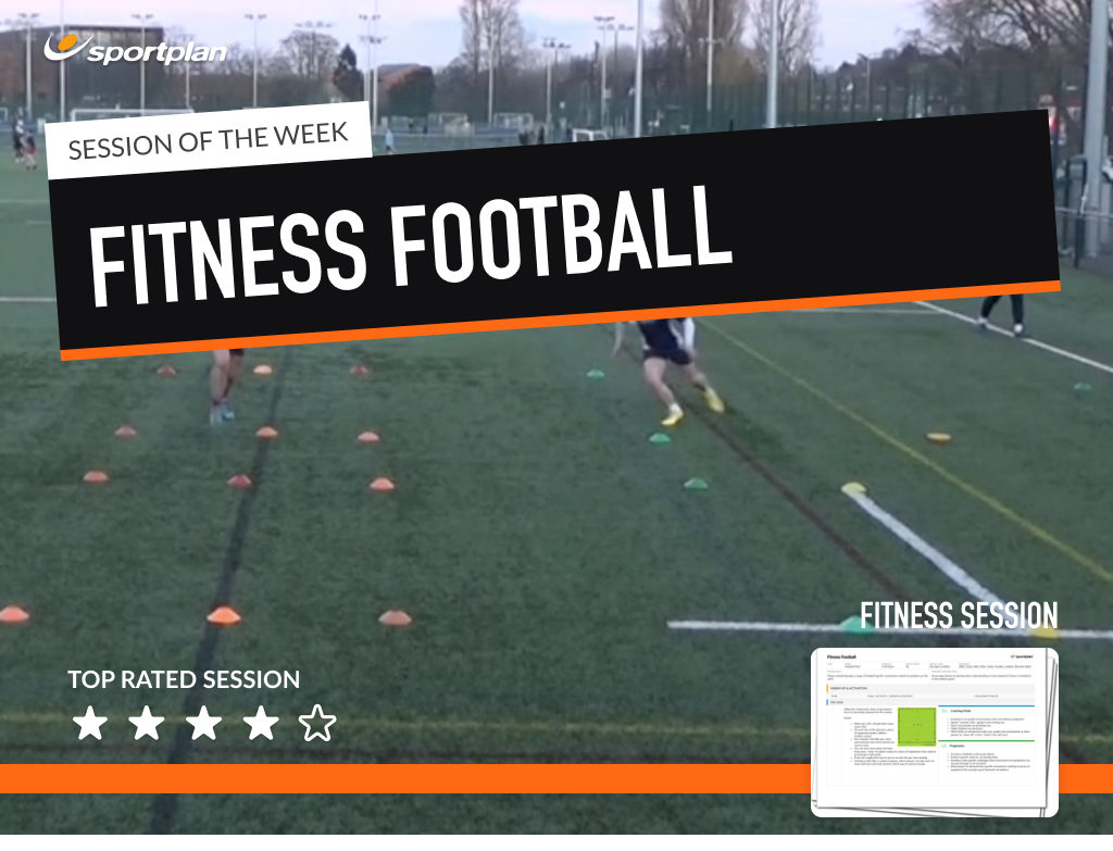 Fitness Football | Football Lesson Plan | Session Plan | Sportplan