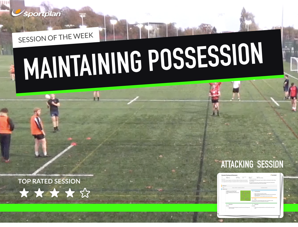 Maintaining Possession | Rugby Lesson Plan | Session | Sportplan