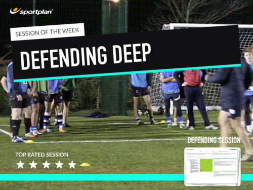 Defending Deep | Football Lesson Plan | Session Plan | Sportplan